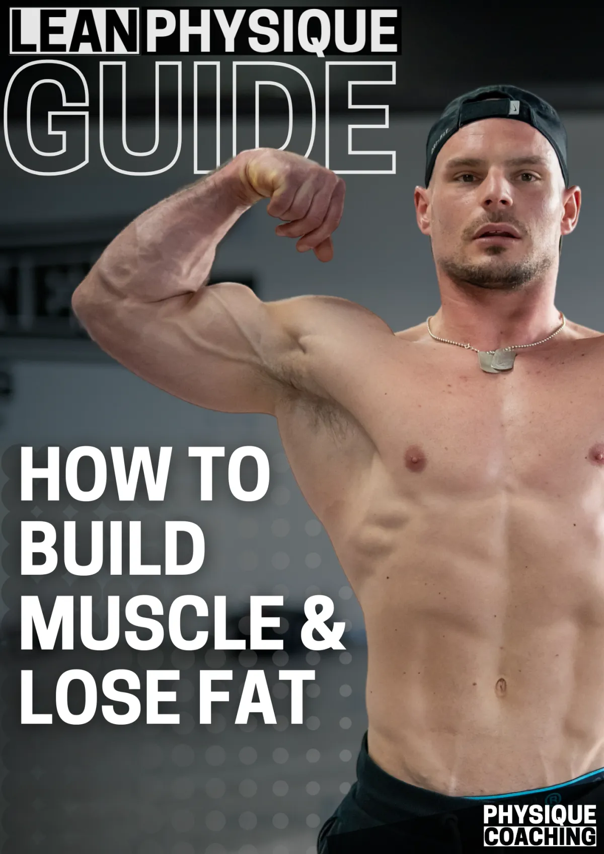 Lean Physique Guide