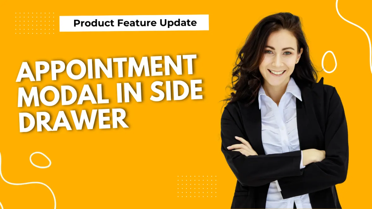 Appointment Modal in Side Drawer